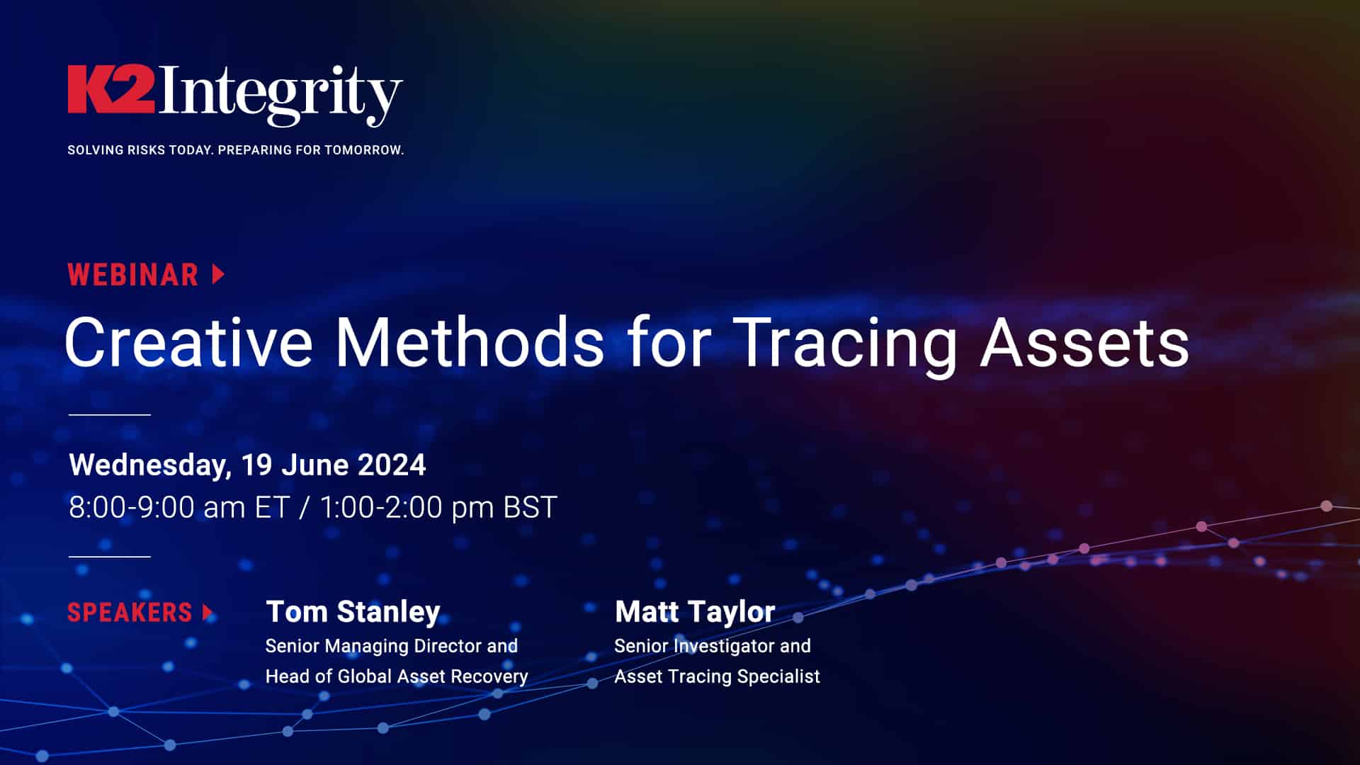 Creative Methods For Tracing Assets - K2 Integrity