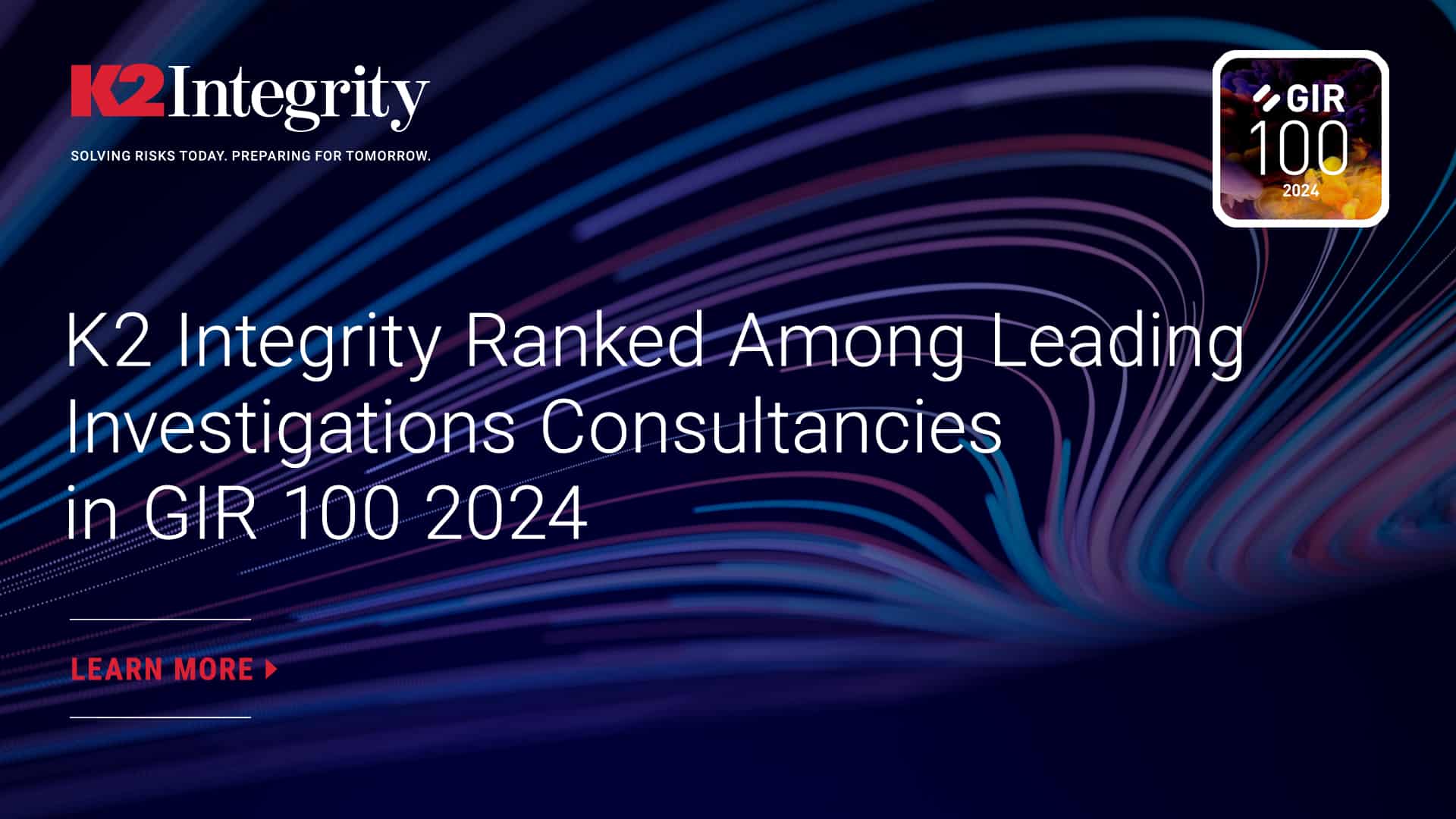 K2 Integrity Ranked Among Leading Investigations Consultancies In GIR 100 2024 - K2 Integrity