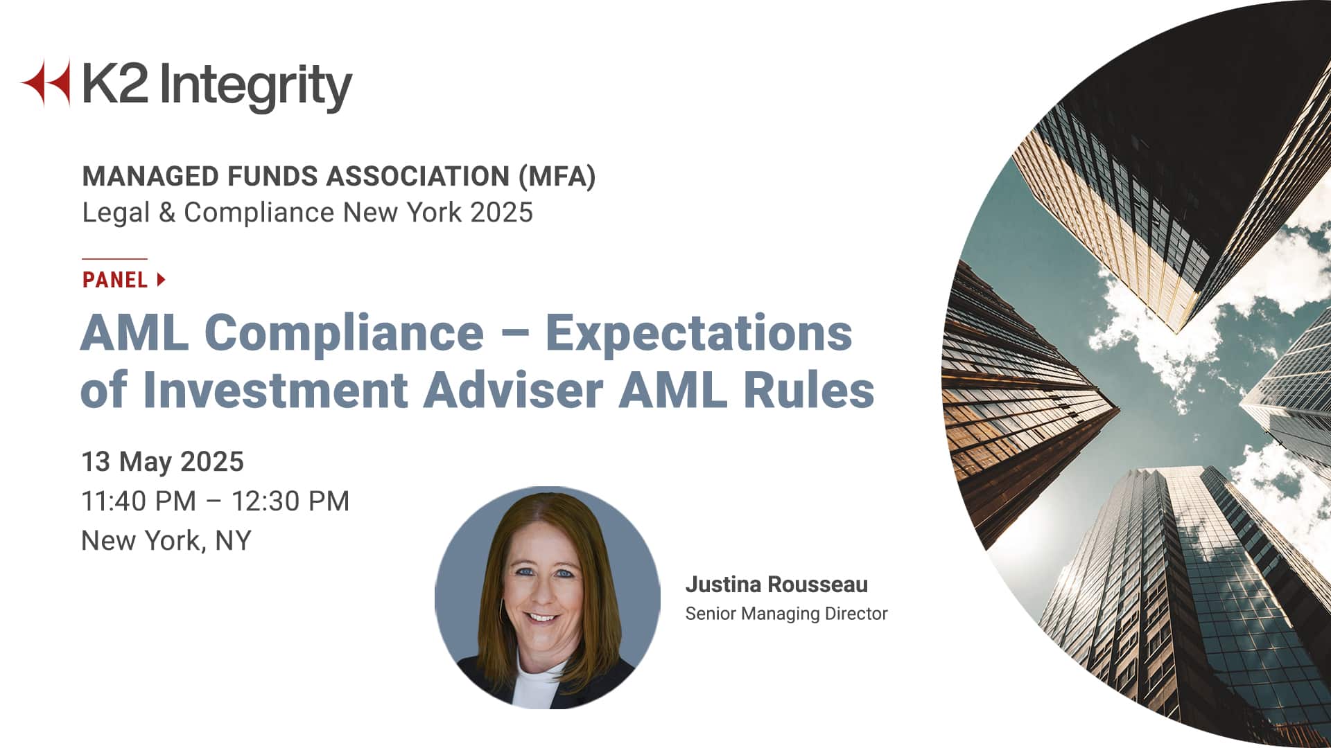 Justina Rousseau To Speak At MFA Legal & Compliance New York 2025 Regulatory Conference - K2 ...