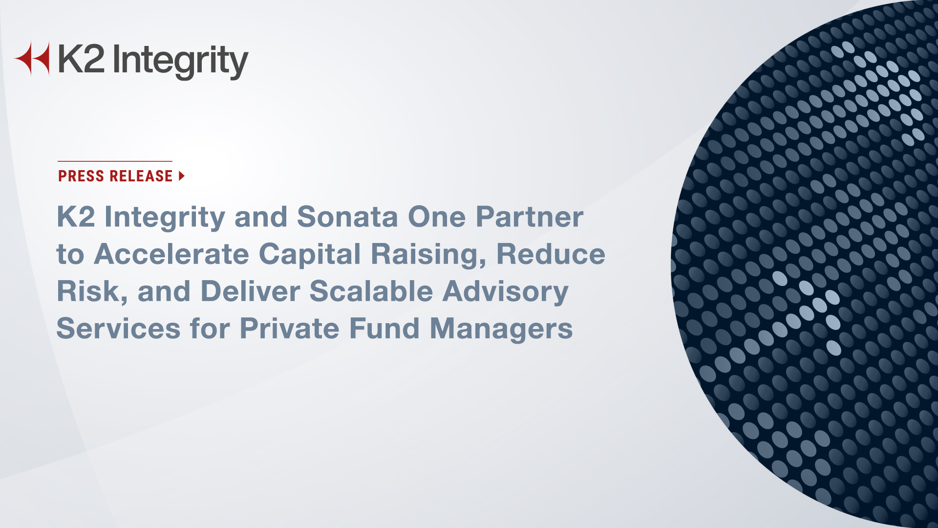 K2 Integrity And Sonata One Partner To Accelerate Capital Raising ...