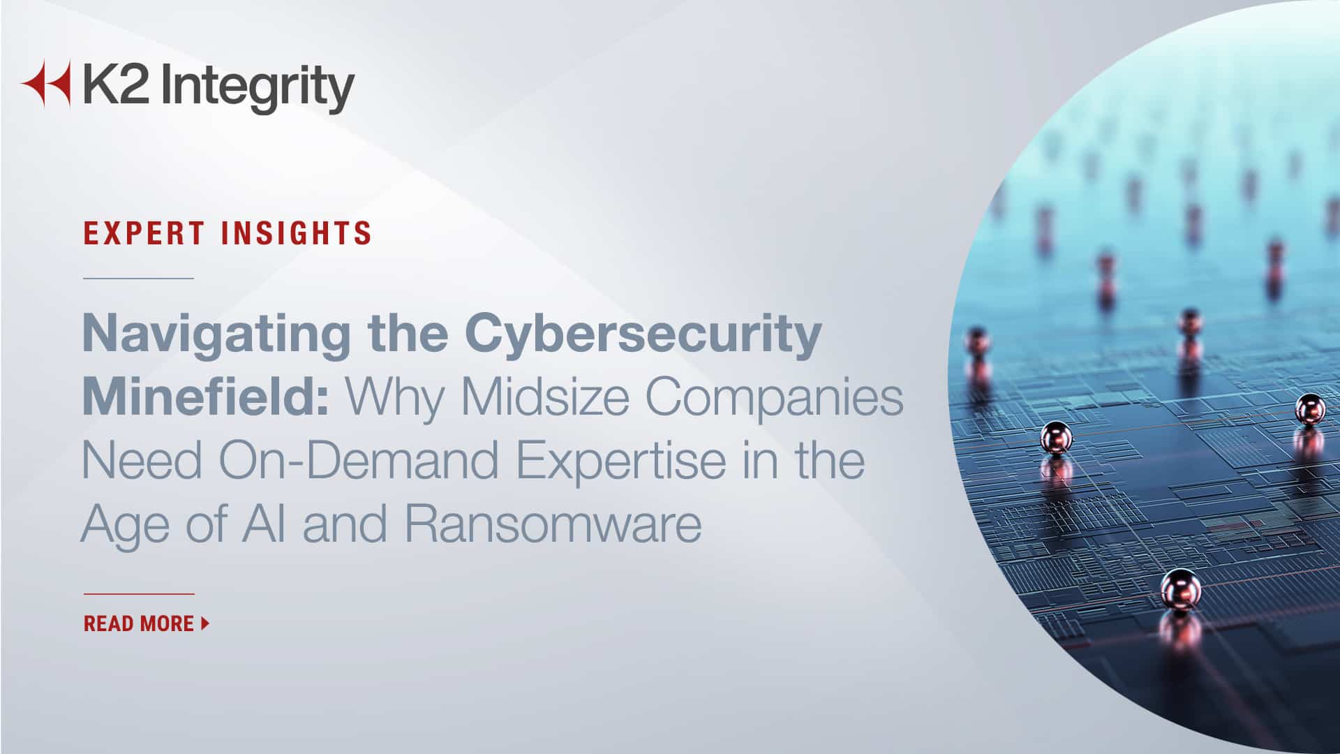 Cybersecurity For Mid-Size Companies | K2 Integrity